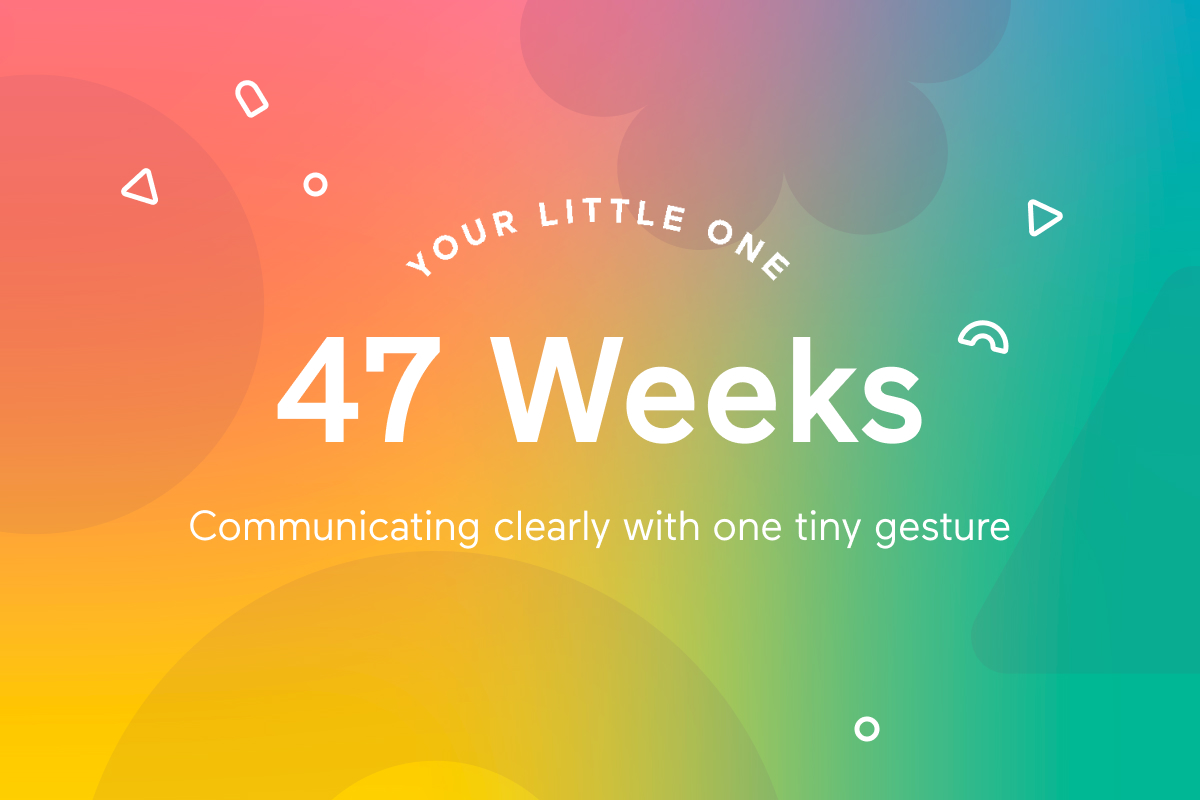 Your 47-Week-Old Baby - Parenting Week by Week